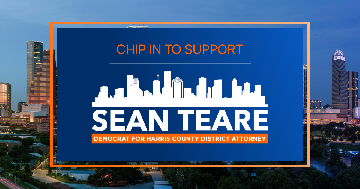 Sean Teare for Harris County District Attorney